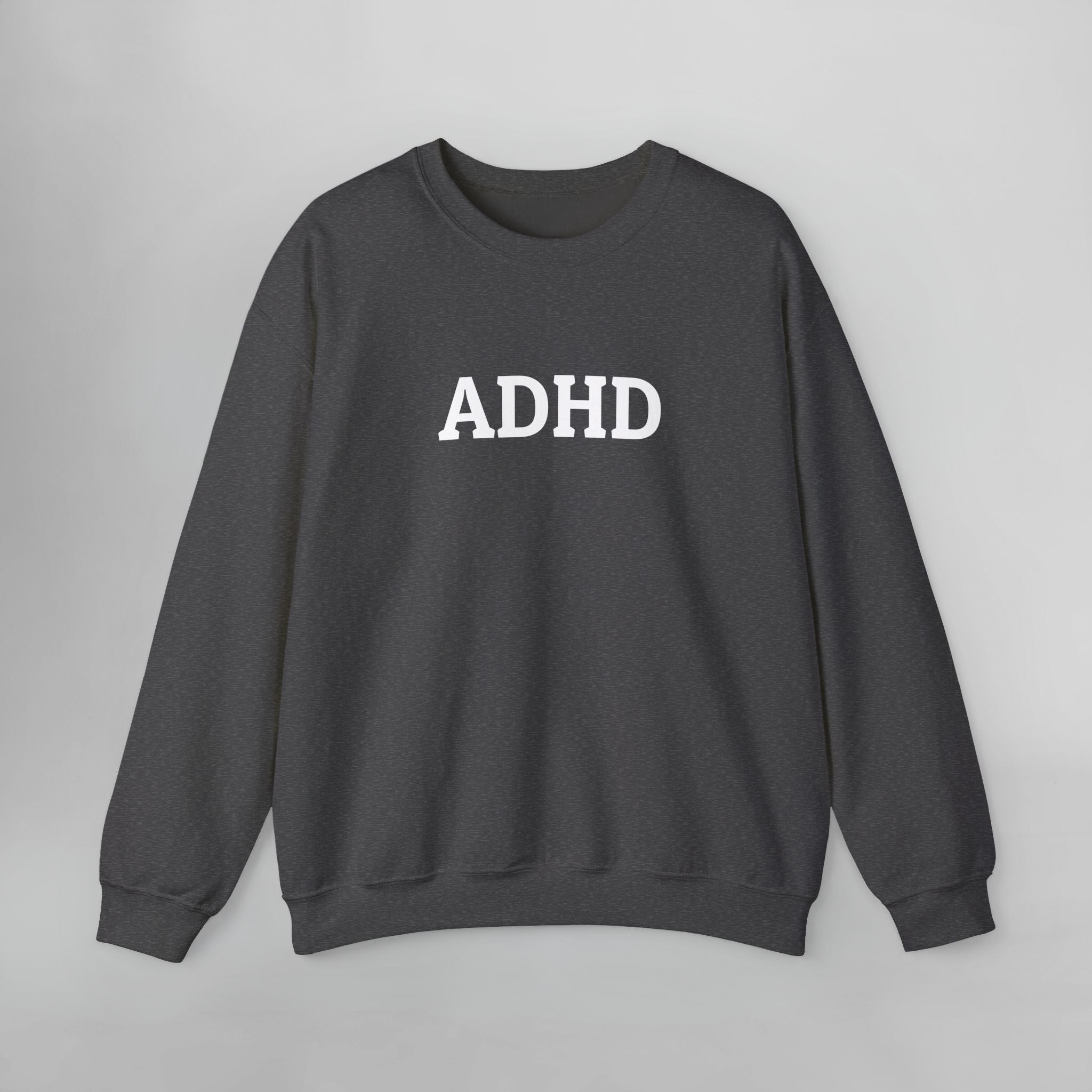 ADHD Sweatshirt – Generic Clothes