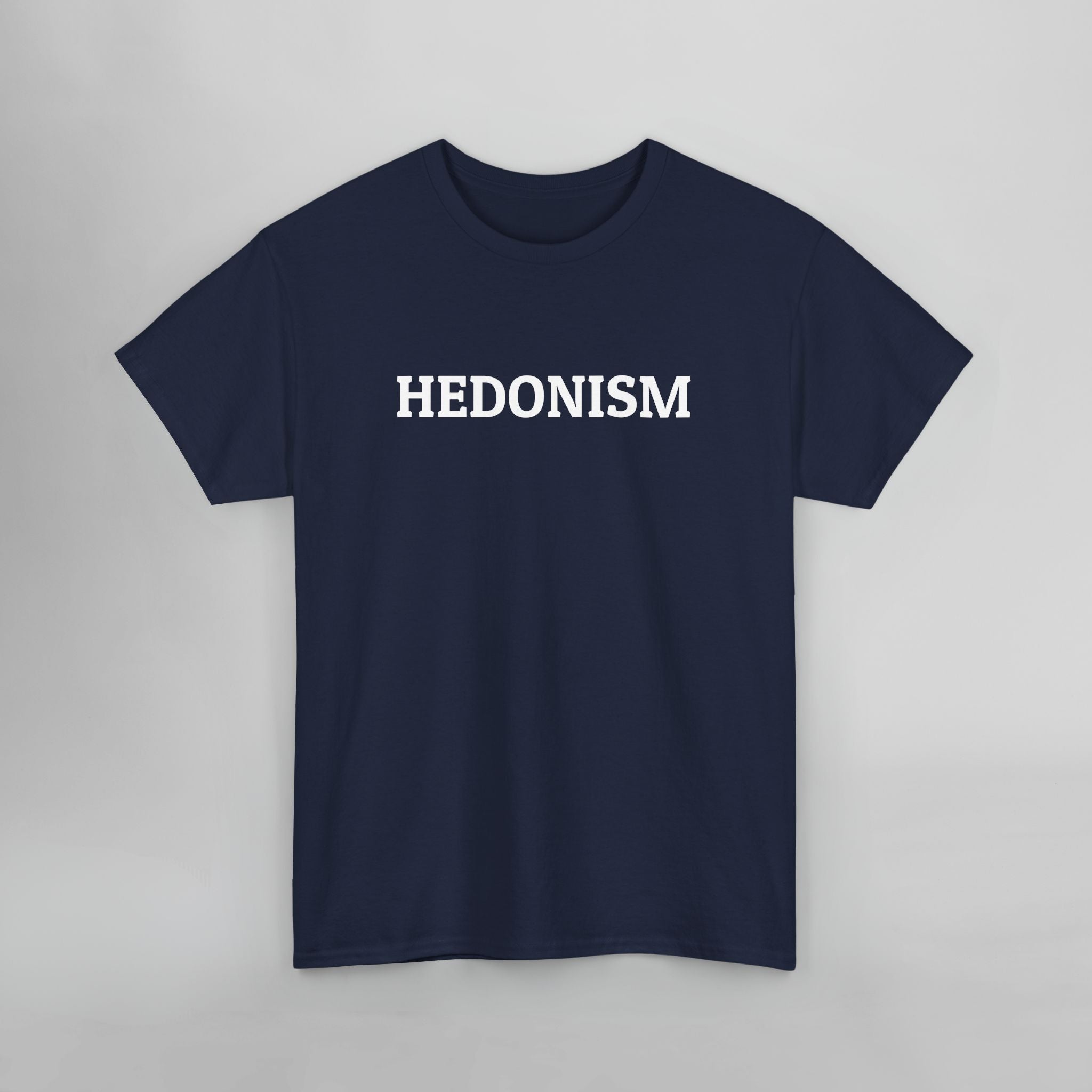 Hedonism Tee – Generic Clothes